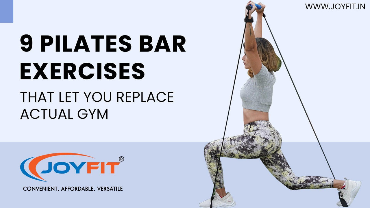 9 Pilates Bar Exercises That Let You Replace Actual Gym – Joyfit
