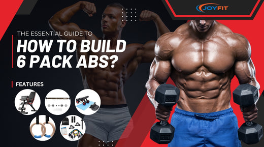 How to Build Six Pack Abs: Best Practices and Common Mistakes – Joyfit